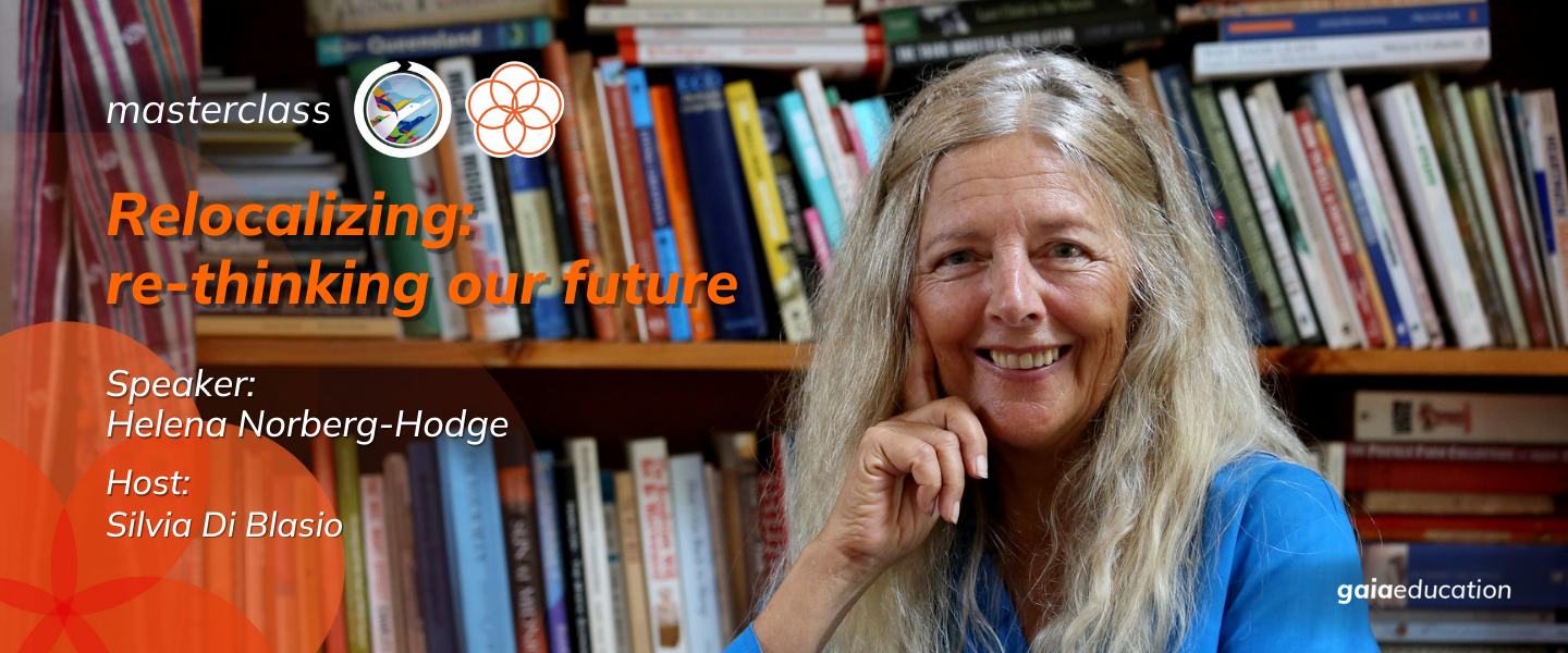 Masterclass | Helena Norberg-Hodge - Dateful